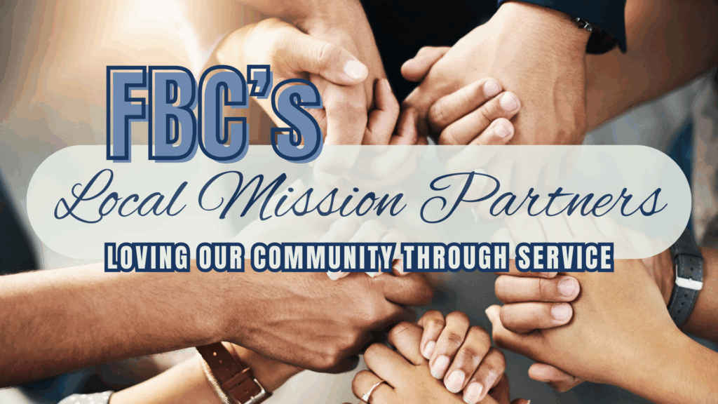 Local Missions News! - Longview FBC